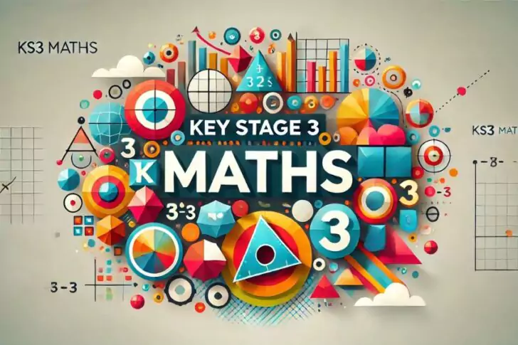 KS3 Maths Made Easy: Learning Strategies and Revision Tips