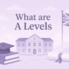 A-level Grade Boundaries Explained 2024 [Complete Guide]